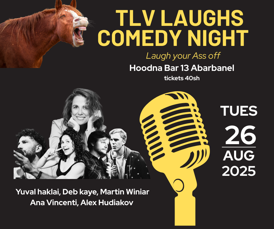 TLV Laughs Comedy Night - Nefesh B'Nefesh